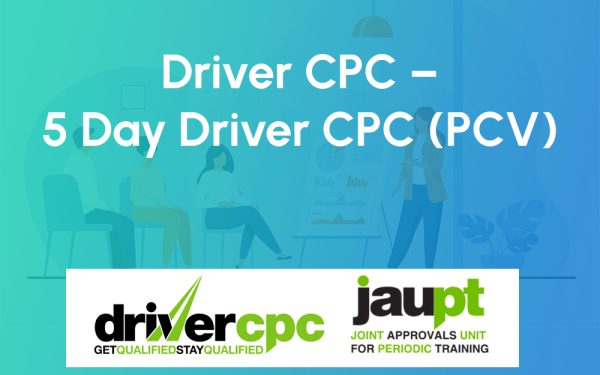 Wickford Driver CPC Training Courses | JAUPT Approved